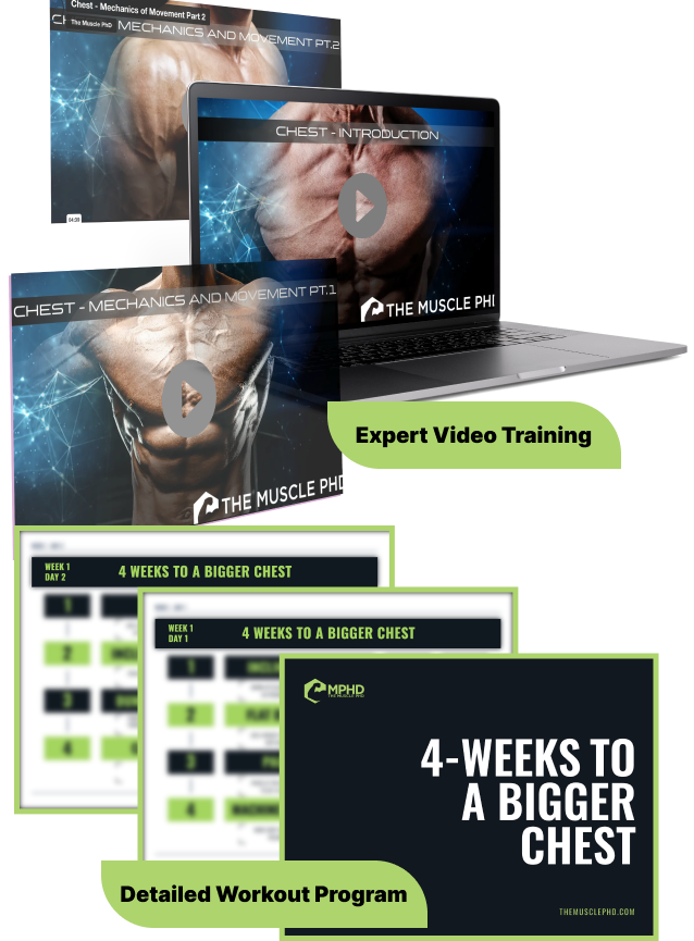 4-Week Chest Blueprint - The Muscle PhD